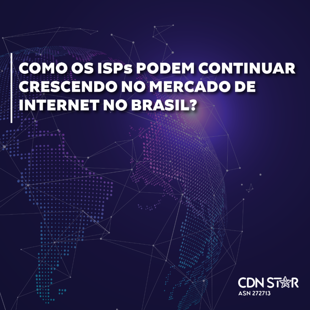 Como a CDN STAR ajuda os ISPs a economizarem com Trânsito IP – CDN STAR